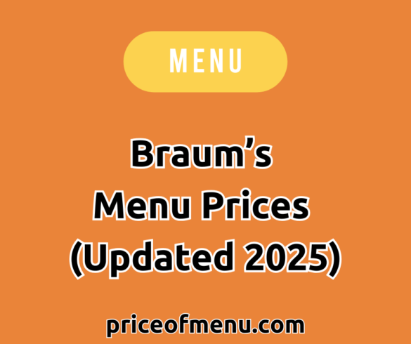 Braum’s Menu Prices (Updated 2025) – Price of Menu | Restaurant Menu ...