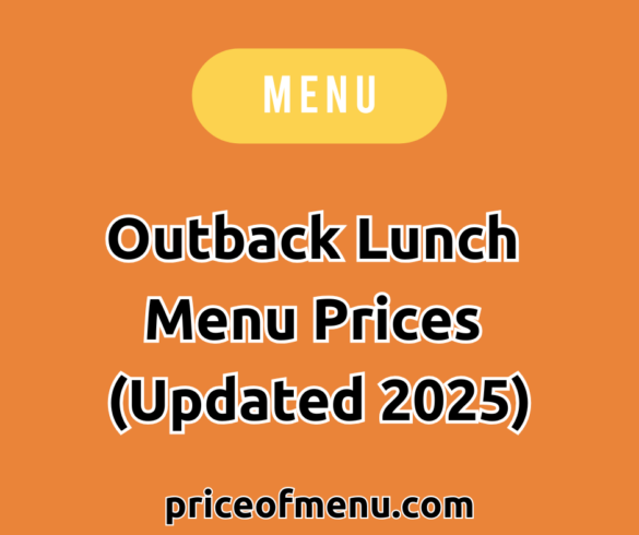Outback Lunch Menu Prices (Updated 2025) – Price of Menu | Restaurant ...